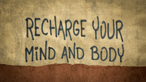4 Ways To Recharge Your Body, Mind, And Spirit - MOM News Daily