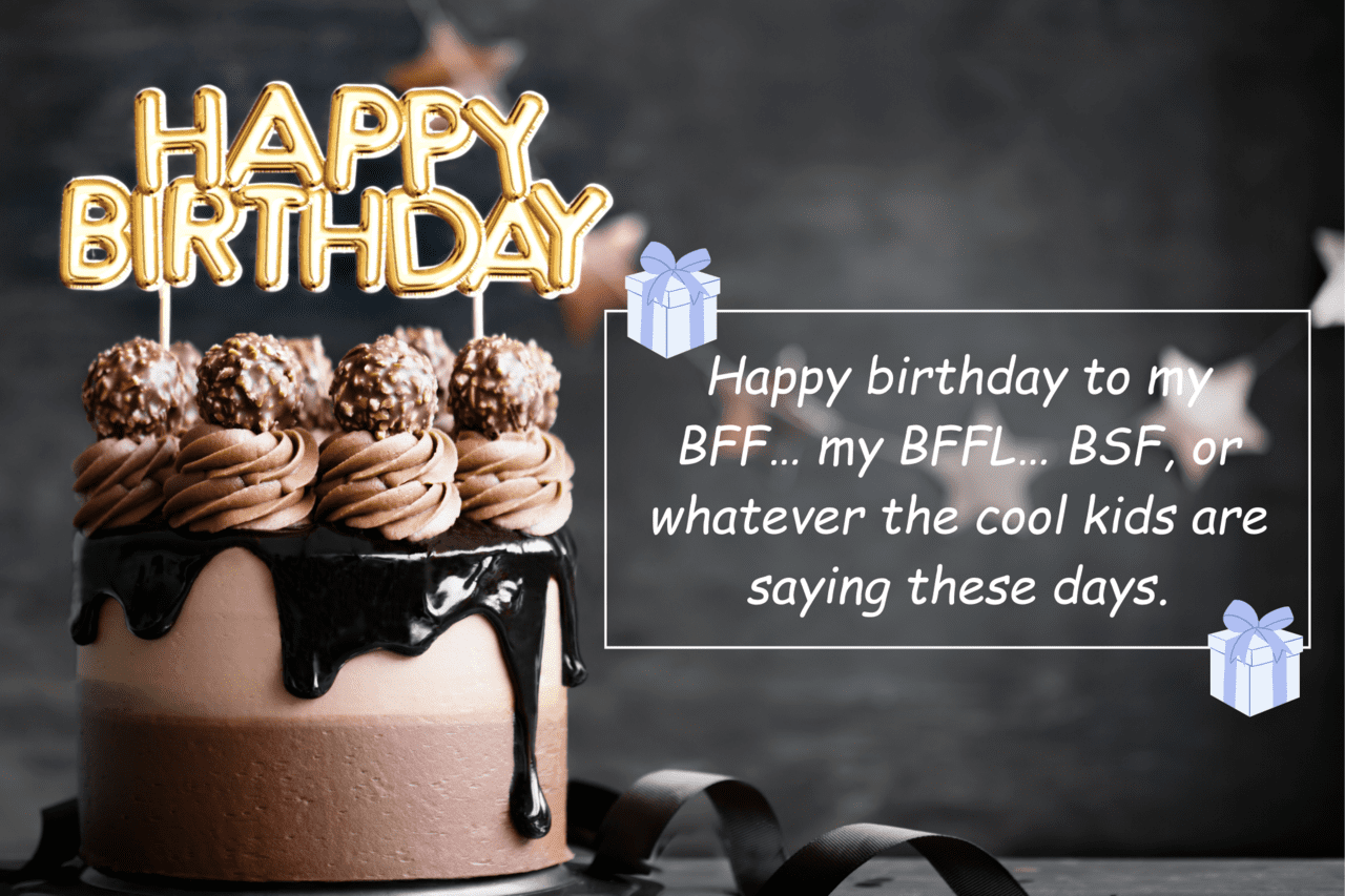120+ Best Birthday Wishes and Messages for Friends - MOM News Daily