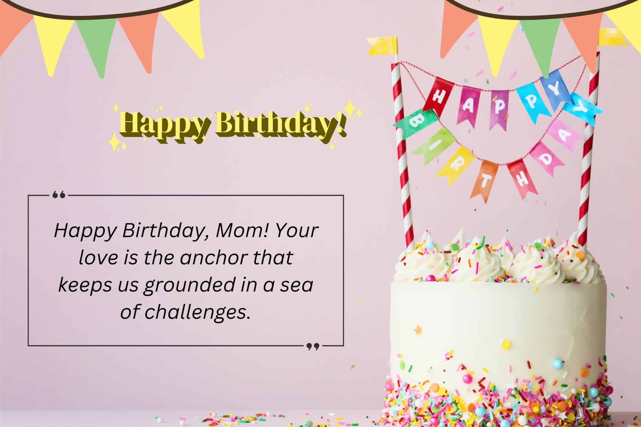 145 Heart-Touching Birthday Quotes for Mom - Birthday Wishes For Mom