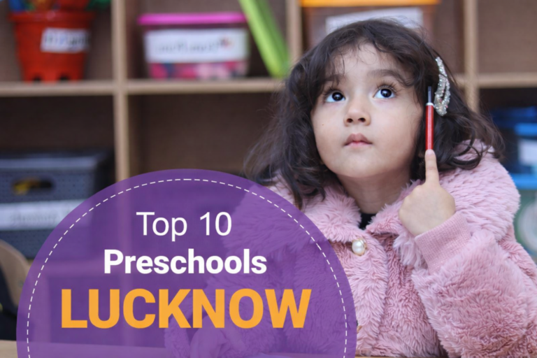 Top 10 Preschools in Lucknow - MOM News Daily